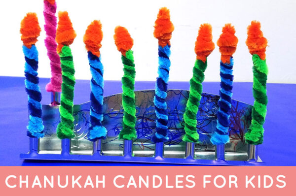 Chanukah Candles for Kids - Jewish Moms & Crafters