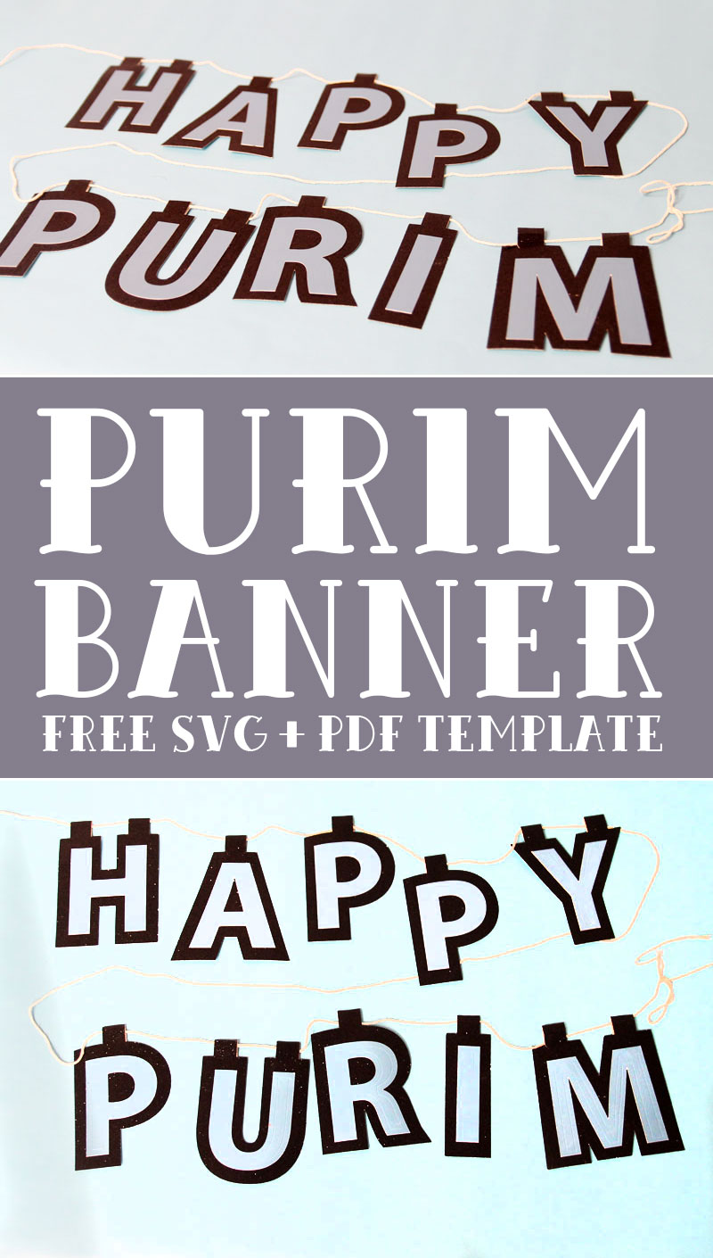 Happy Purim Banner - Free Template and Cut File
