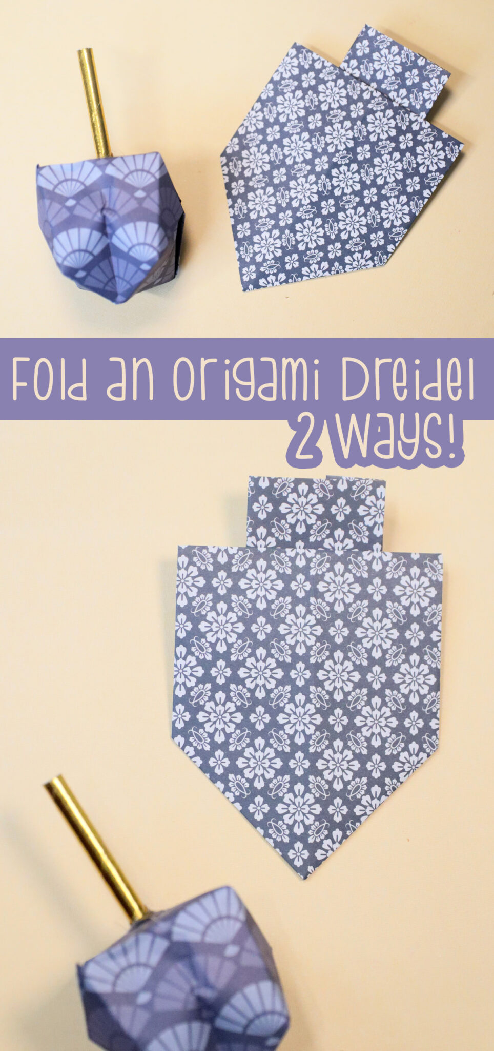 Origami Dreidel 2 Ways: 3D and Flat! - Jewish Moms & Crafters