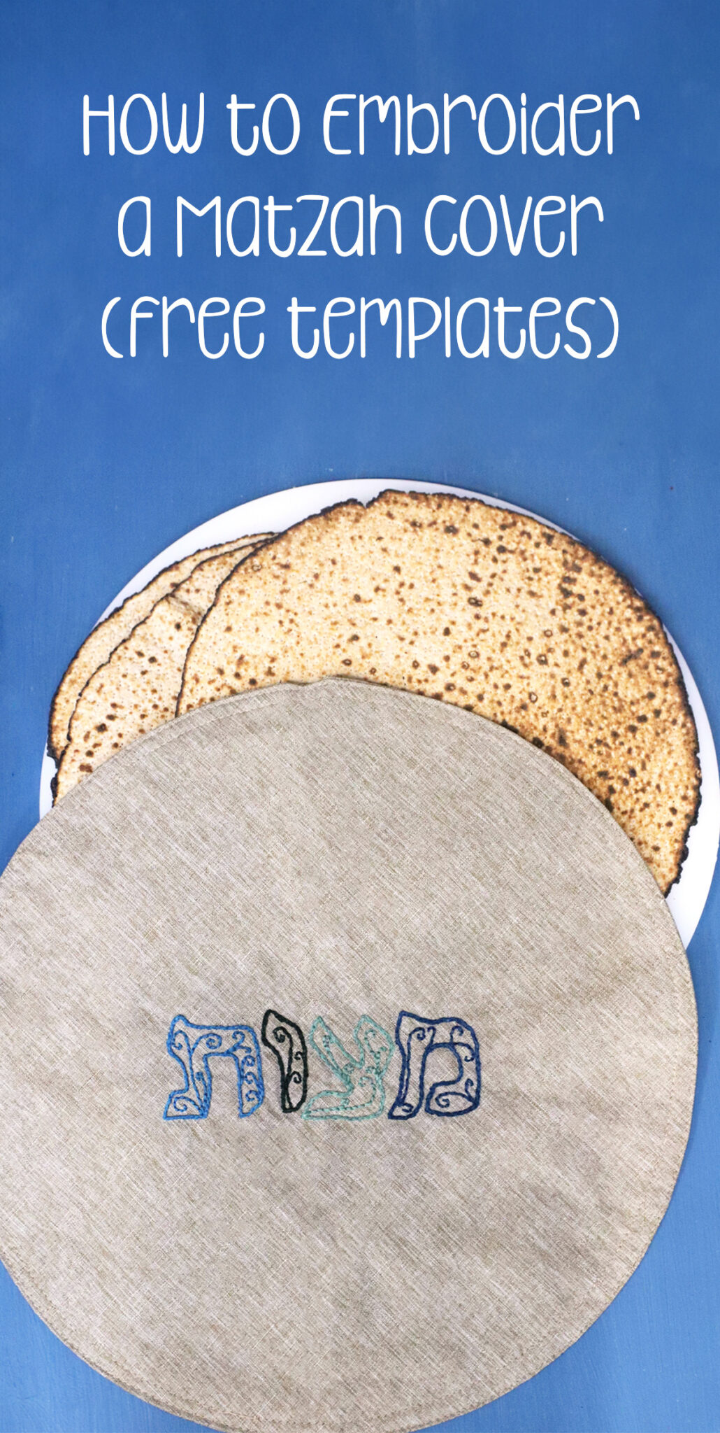 DIY Embroidered Matzah Cover Craft - Free pattern - Jewish Moms & Crafters